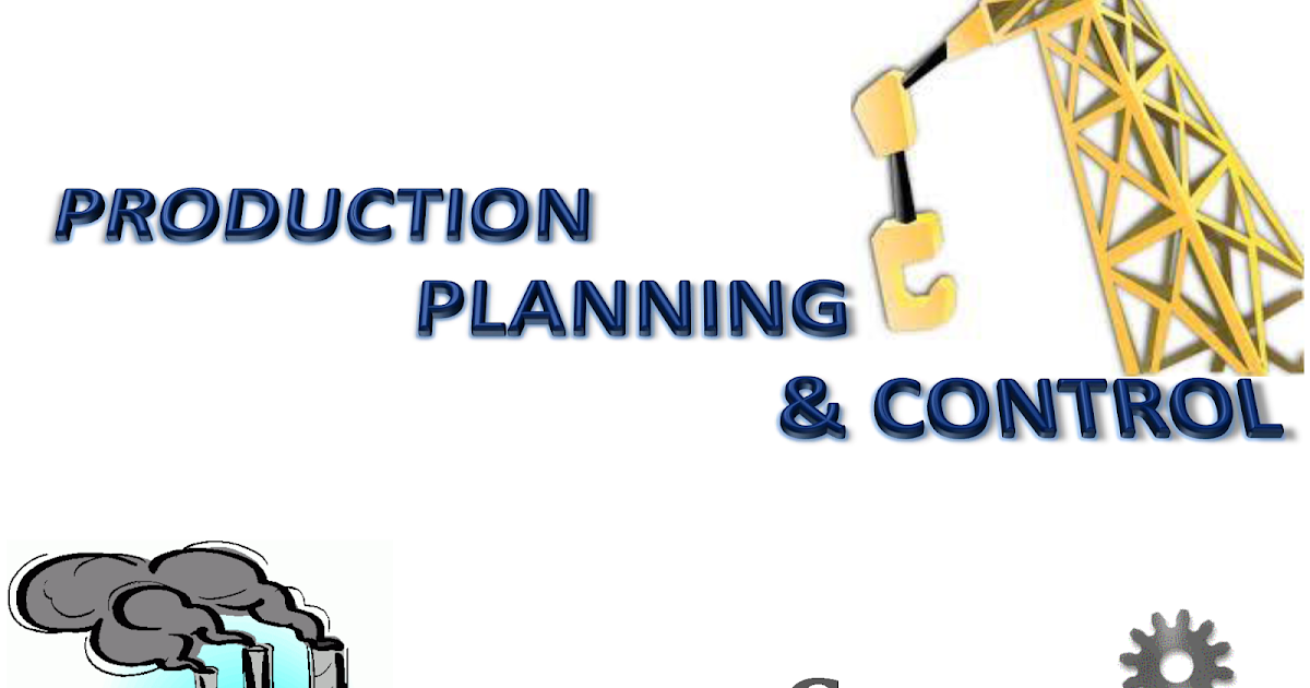 PRODUCTION PLANNING & CONTROL - Software engineering