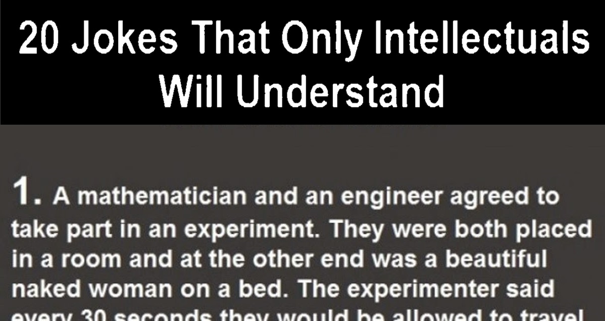 Only Intellectuals Will Understand These Jokes. The 5th One Took Me 1 ...