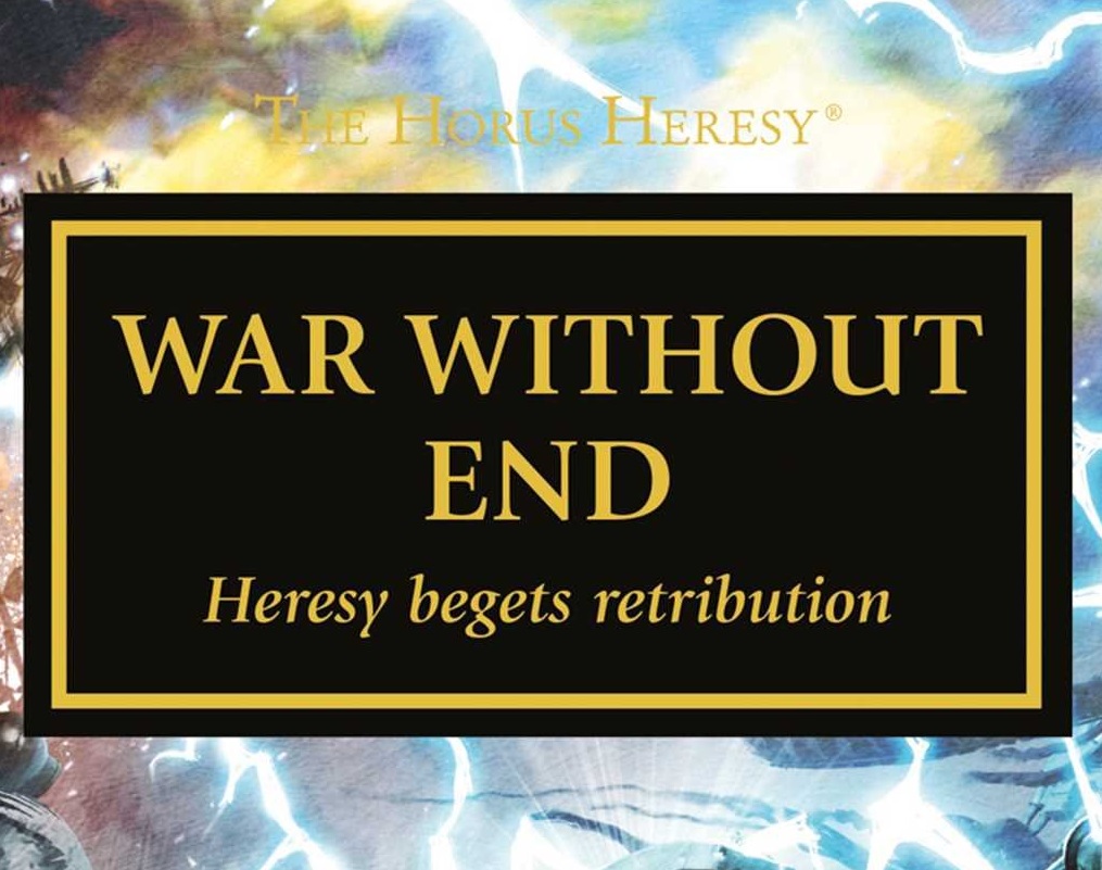 Huscarl Hobbies and Games: Book Review - War Without End