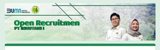 Informasi Lowongan Kerja PT. Inhutani I, Registrasi Hingga 16 September ...