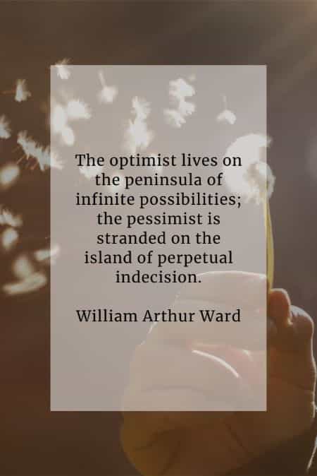 45 Optimistic quotes that'll inspire you to think positively