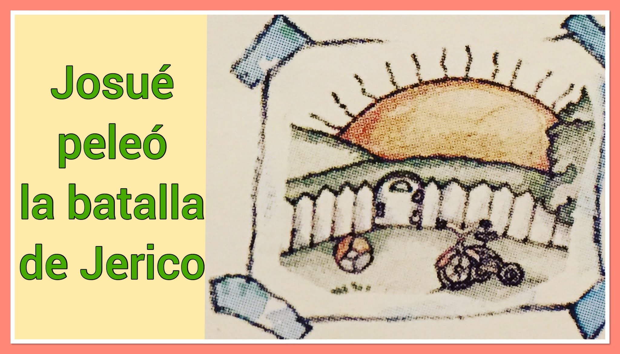 Cantos y Oraciones: Josué peleó la batalla de Jerico 🎵