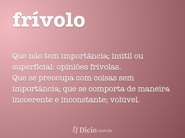 Reencontros: FRIVOLIDADES