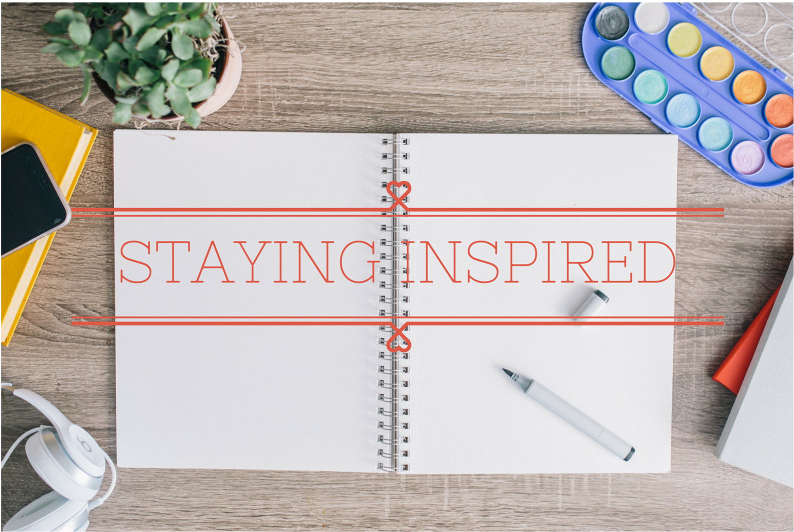 Staying Inspired - Jaye Rockett
