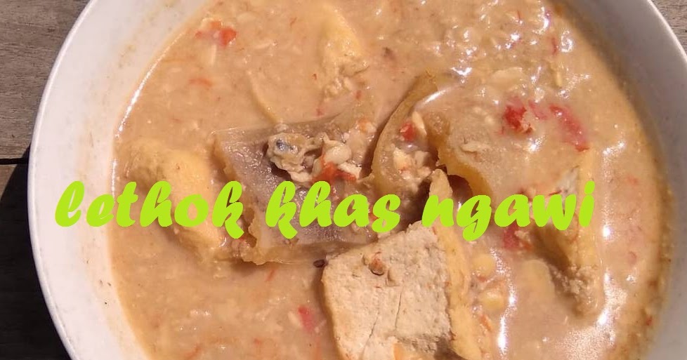 CARA PRAKTIS MEMBUAT LETHOK KHAS KABUPATEN NGAWI JAWA TIMUR YANG NIKMAT ...