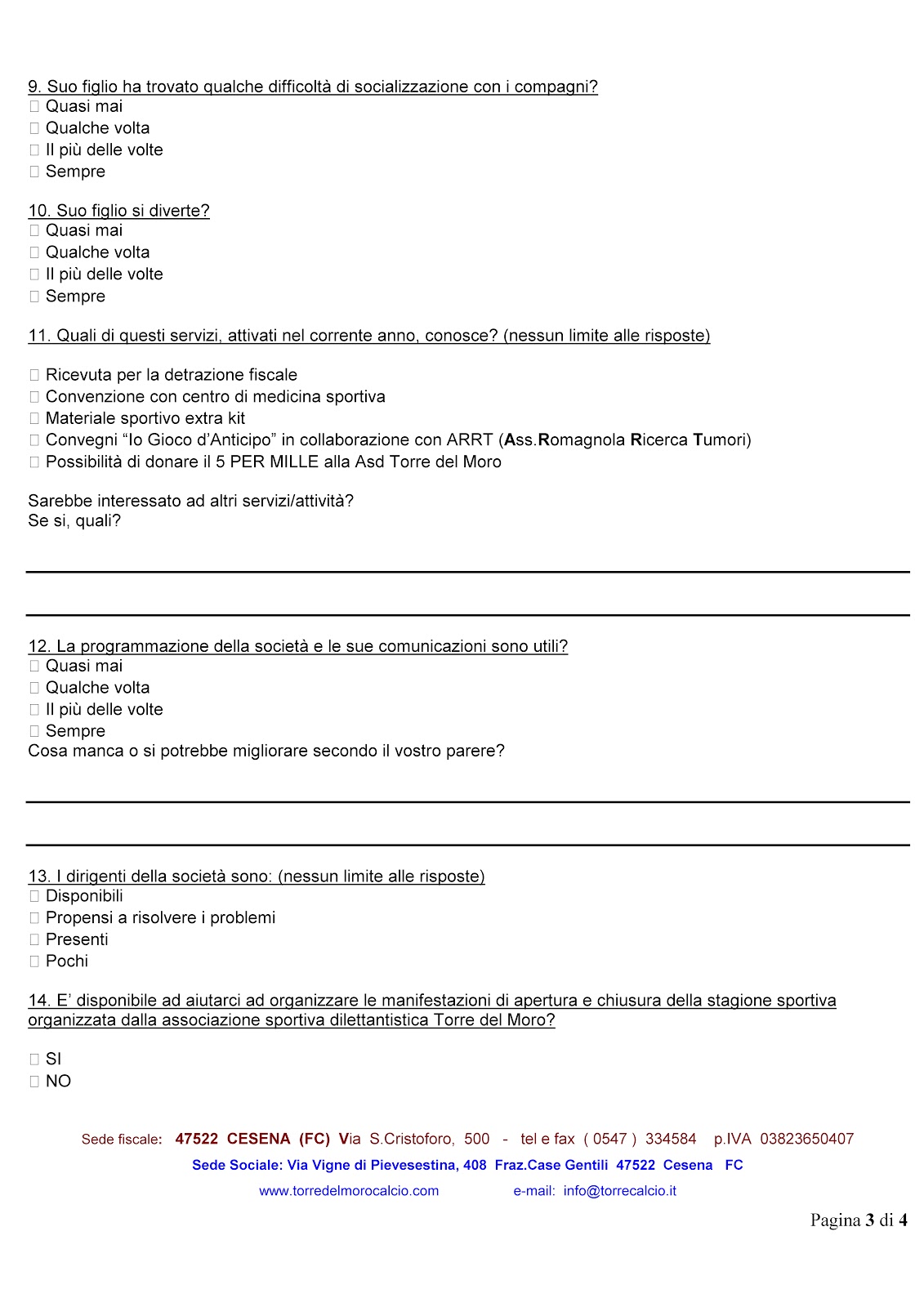 i pulcini di buva: QUESTIONARIO ANONIMO DI GRADIMENTO