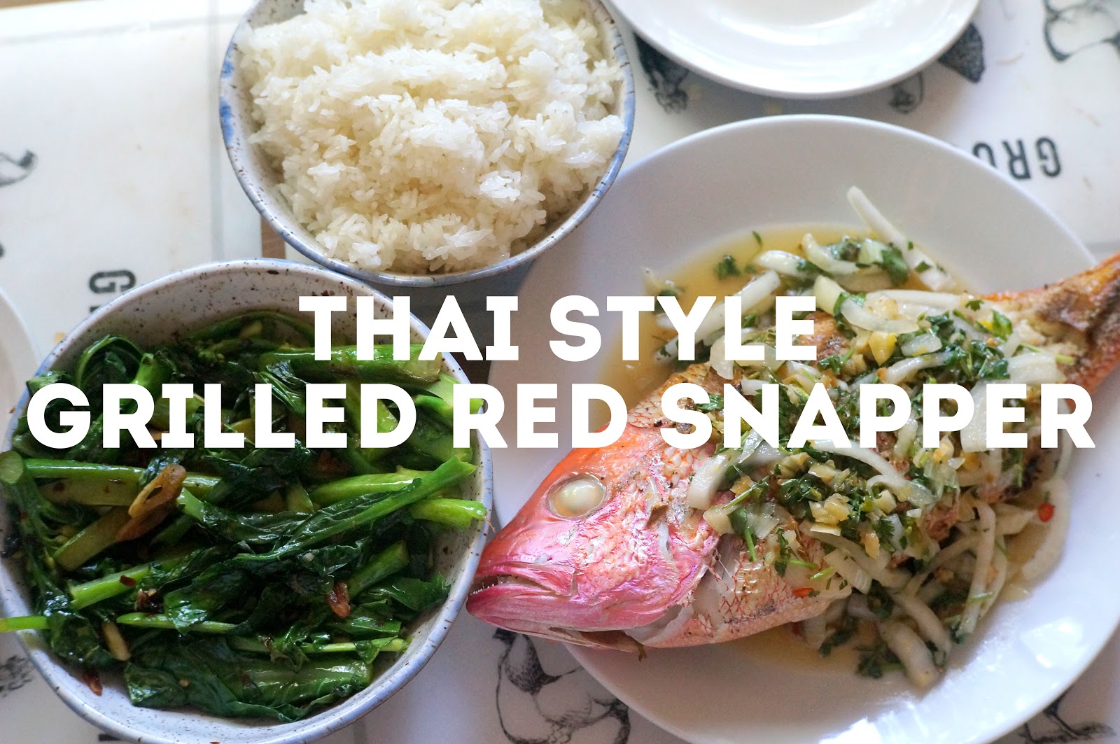 Thai-Style Grilled Red Snapper