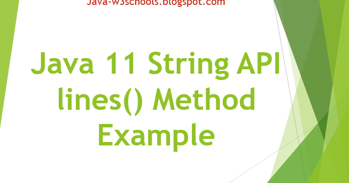 Java 11 String.lines() - Get Stream of Lines | JavaProgramTo.com