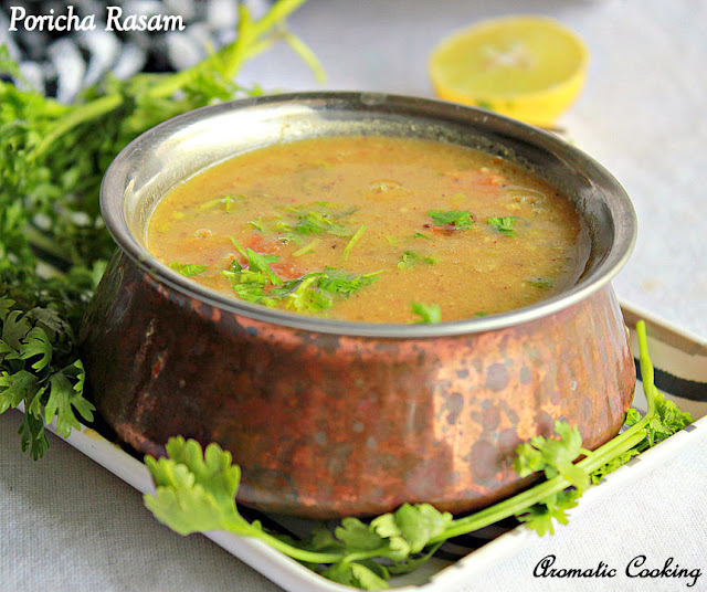 Aromatic Cooking: Poricha Rasam