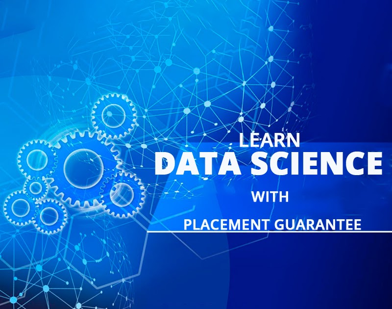 Learn Data Science With Placement Guarantee Learn Data Science With Placement Guarantee