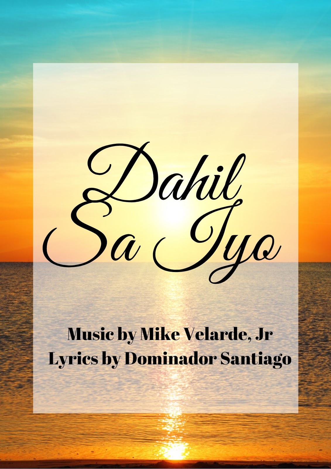 The Filipino Kundiman: Dahil Sa Iyo Music Sheet (PDF Instant Download)