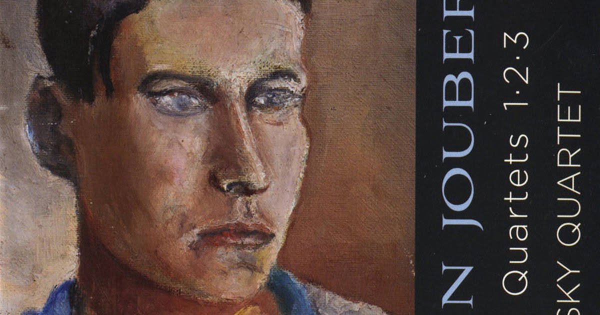 Diabolus In Musica: Joubert - String Quartets Nos. 1-3 - Brodsky Quartet