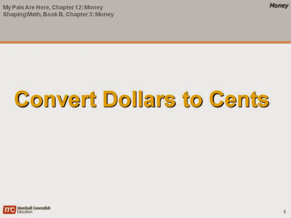 BGPS P2-6 2014: Money - Converting Dollars to Cents