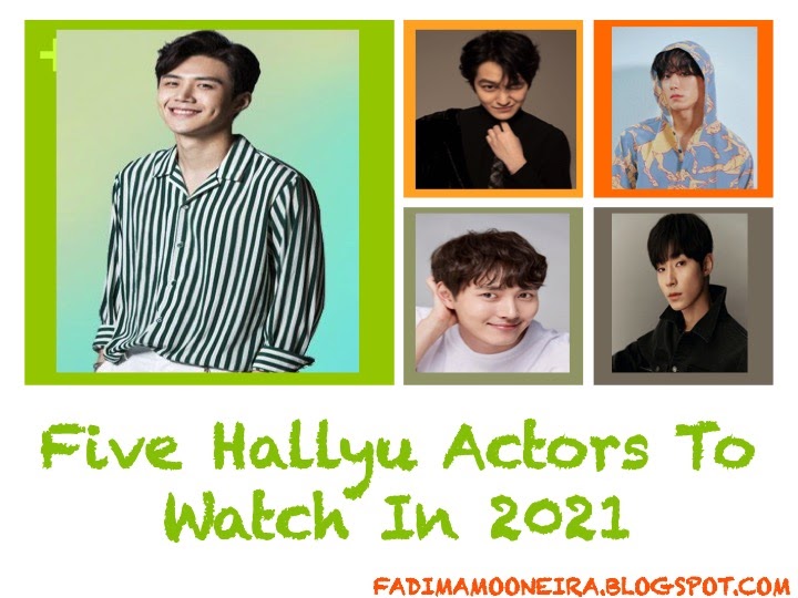 Five Hallyu Actors To Watch In 2021