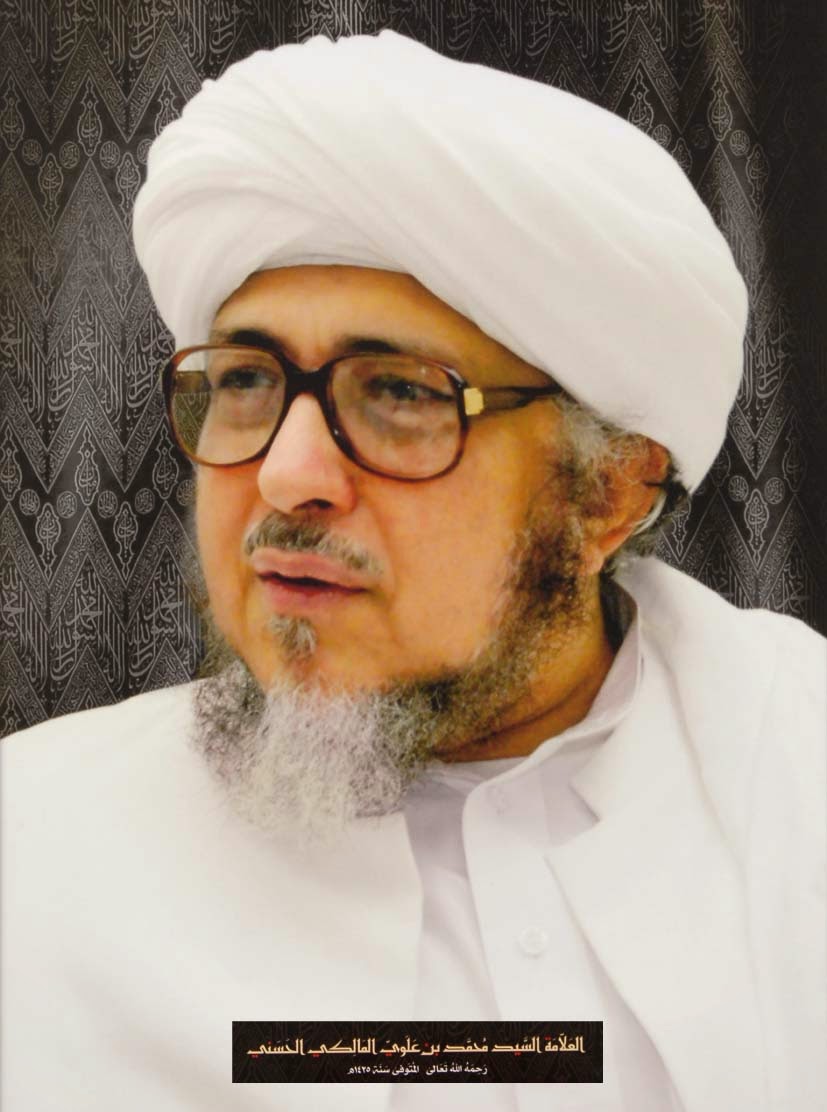 Biografi As-Sayyid Muhammad bin ‘Alawi Al-Maliki Al-Hasani | Nuha Group