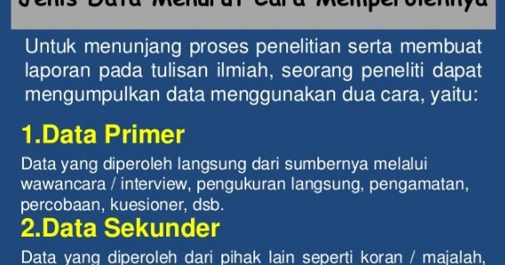Metode Pengumpulan Data Sumber dari data primer dan data sekunder ...