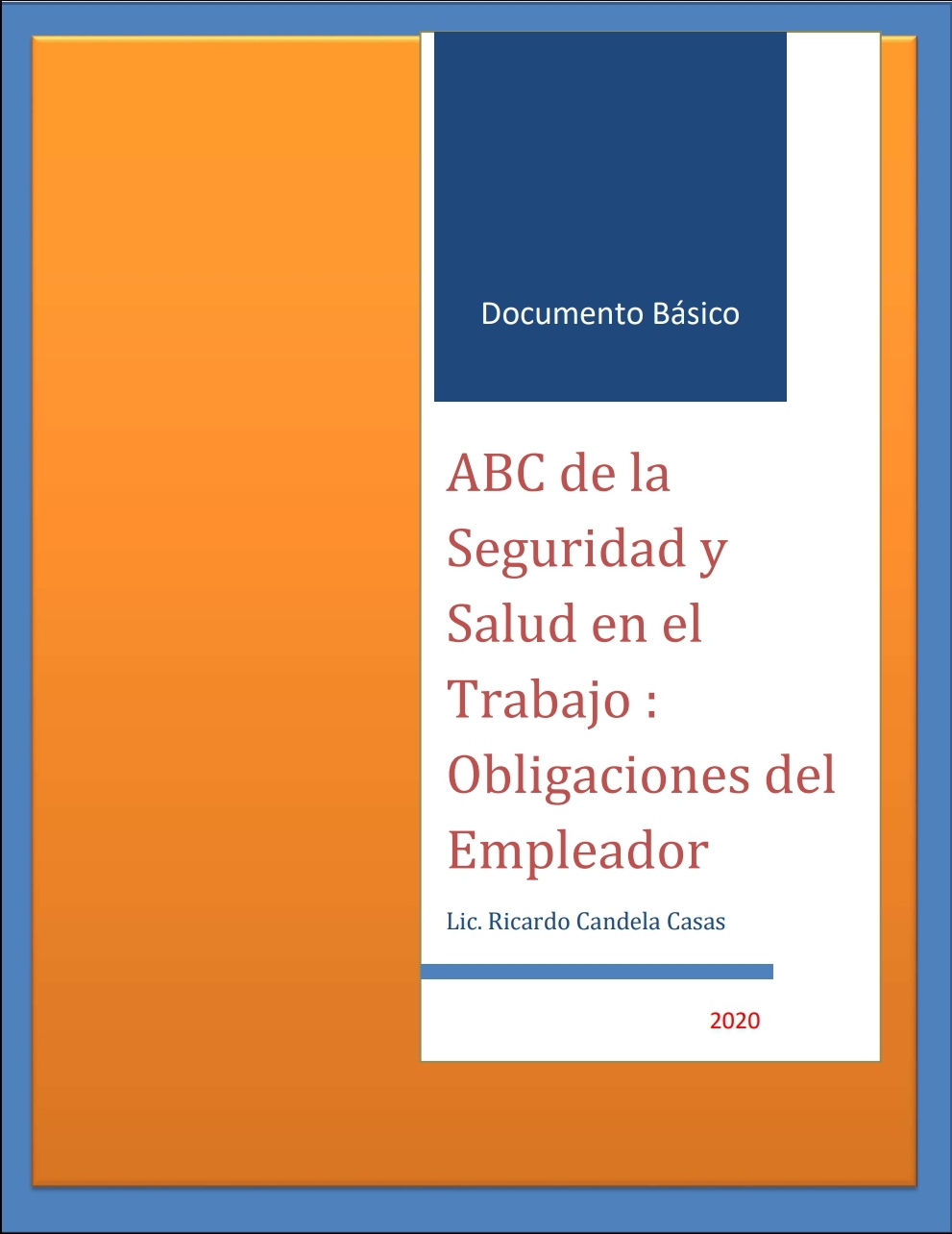 Manual Seguridad y Salud en el Trabajo: Manual ABC Seguridad y Salud en ...