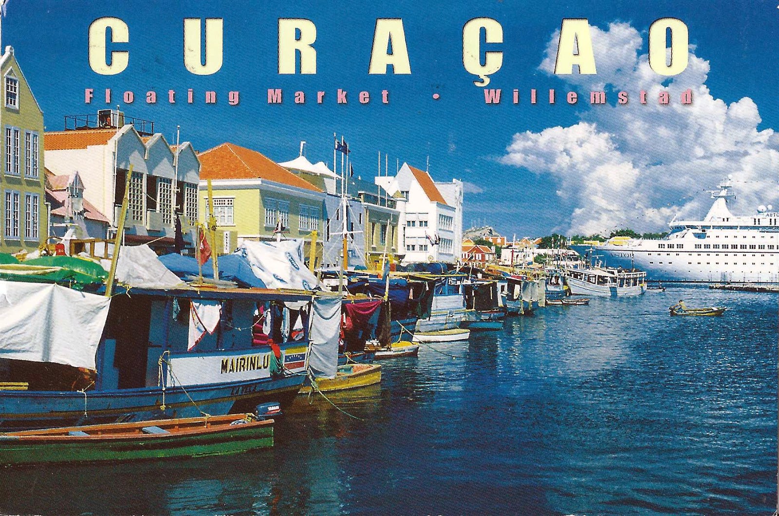 Willemstad, capital of Curacao ~ A Journey of Postcards