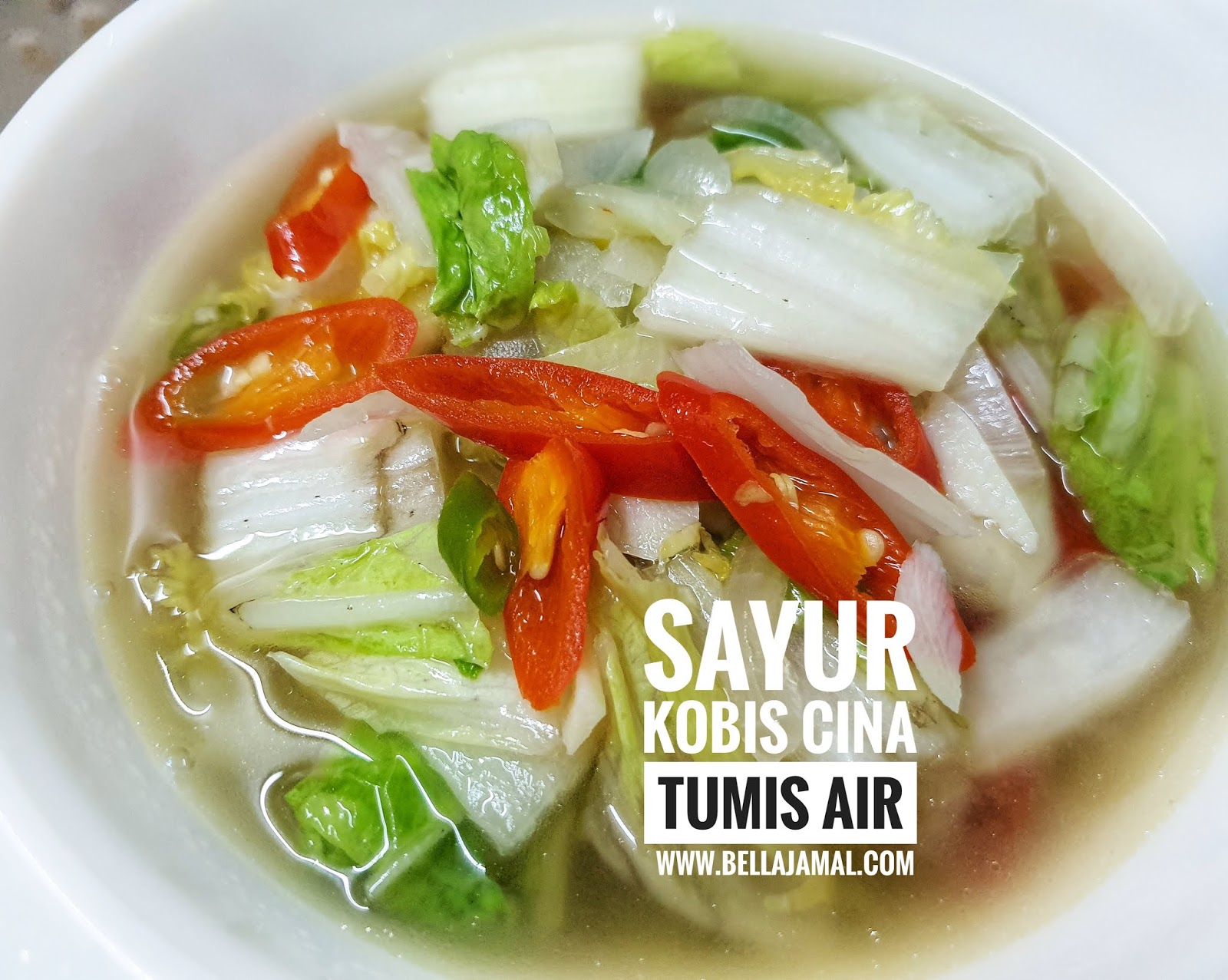 Resepi Kobis Cina Tumis Air