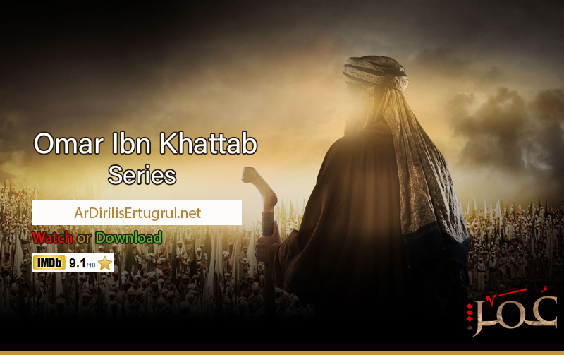 Omar Ibn Khattab Series With English Subtitles