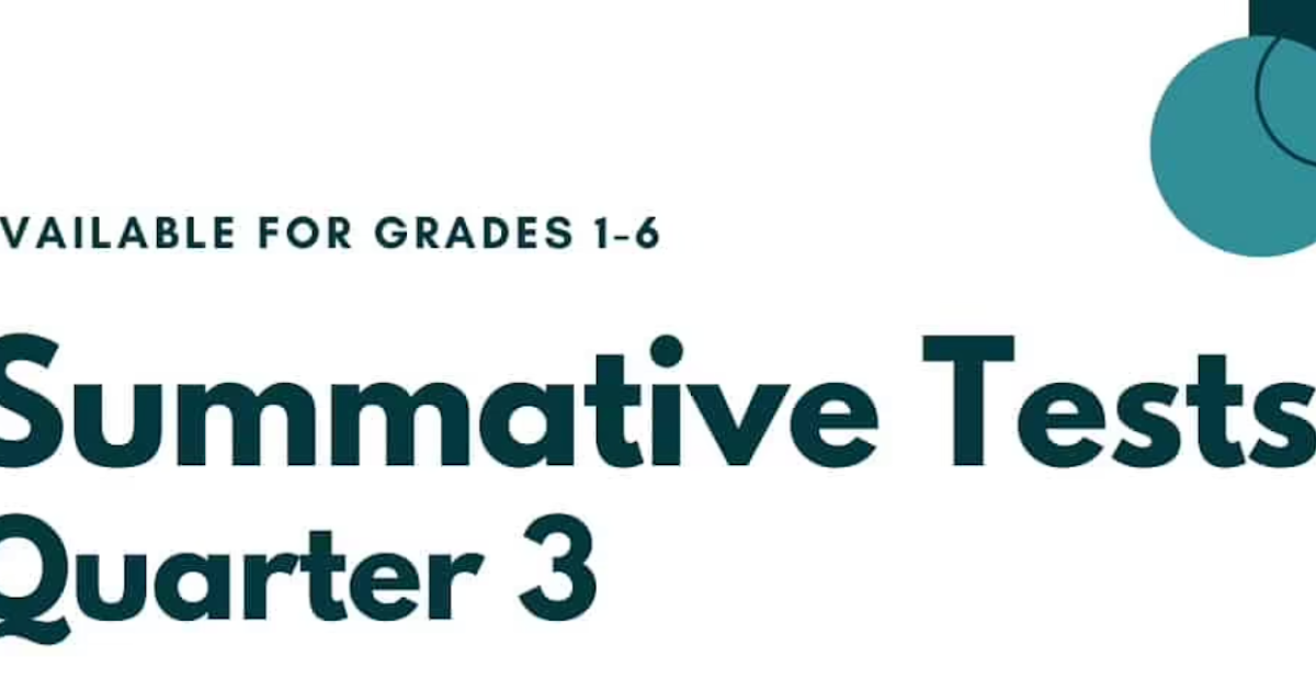 Grade 3 Summative Tests Quarter 3 for All Subjects (Free Download ...