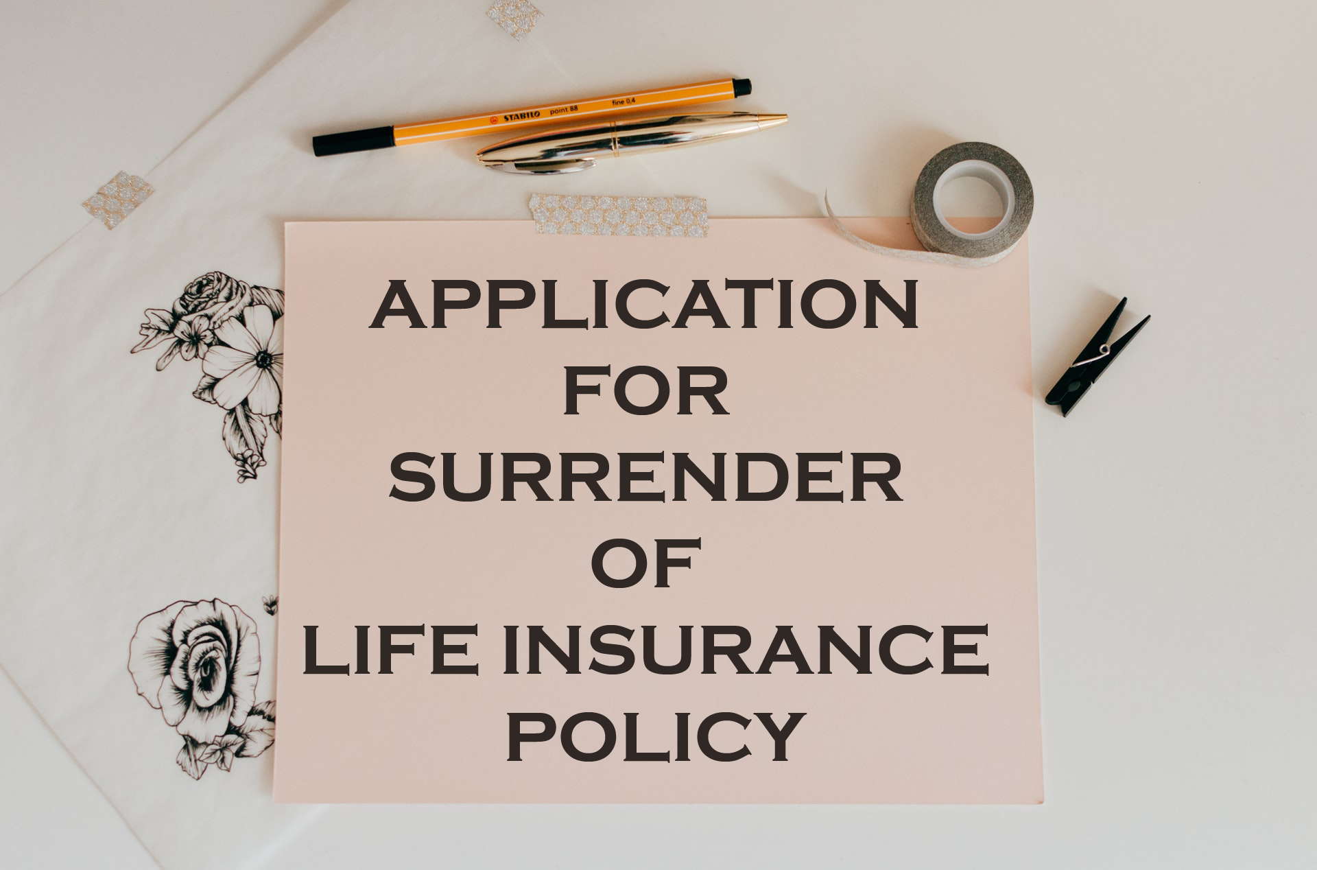 APPLICATION FOR SURRENDER OF LIFE INSURANCE POLICY - EDUCSECTOR