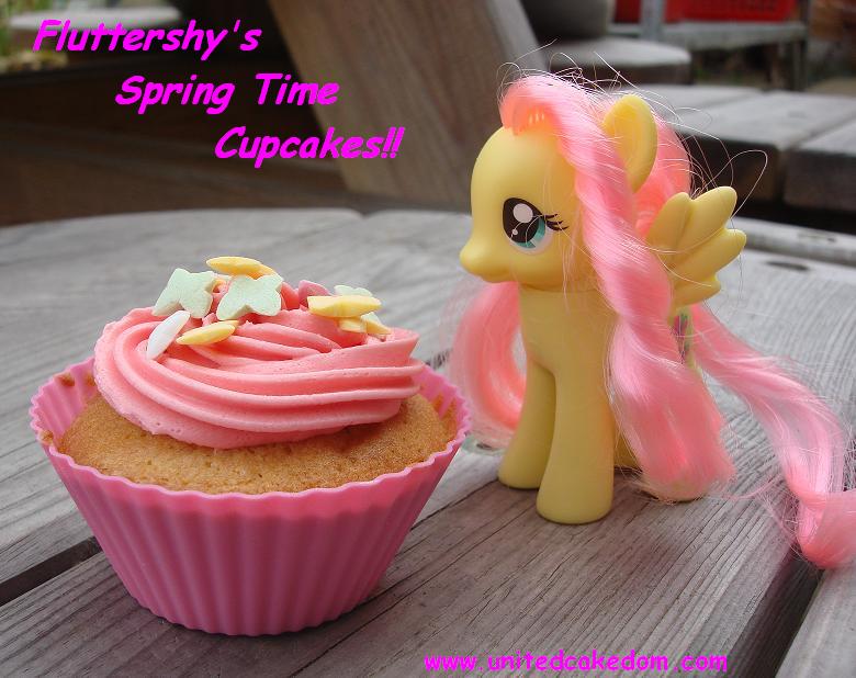 United Cakedom: Fluttershy's Spring Time Cupcakes!!