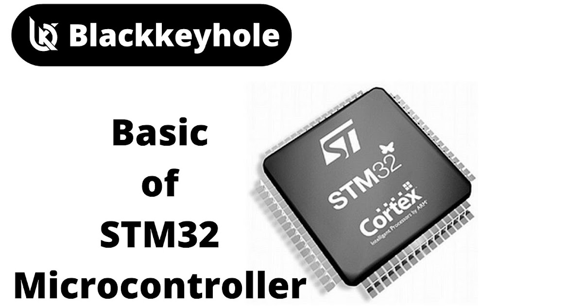 Stm32 microcontrollers - Black keyhole