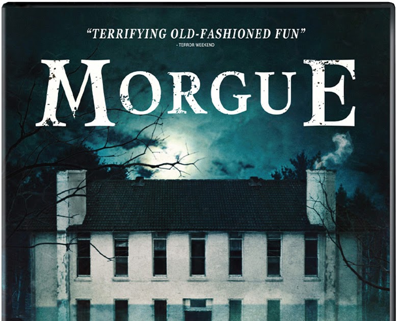MORGUE Film Review May 10, 2021 Eclectic Arts