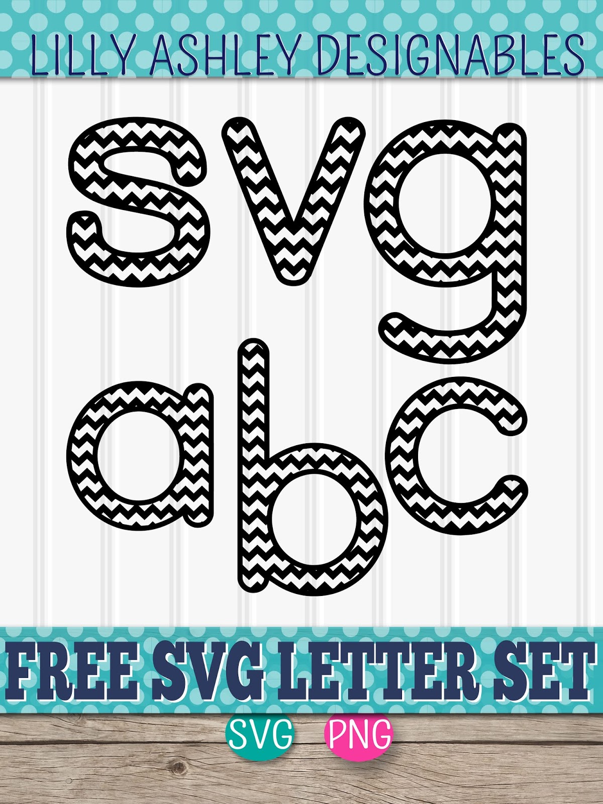 Lilly Ashley: Free SVG Letter Set