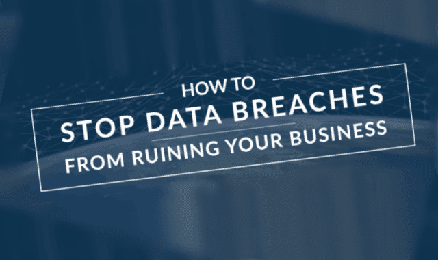 How to Stop Data Breaches from Ruining Your Business #Infographic ...