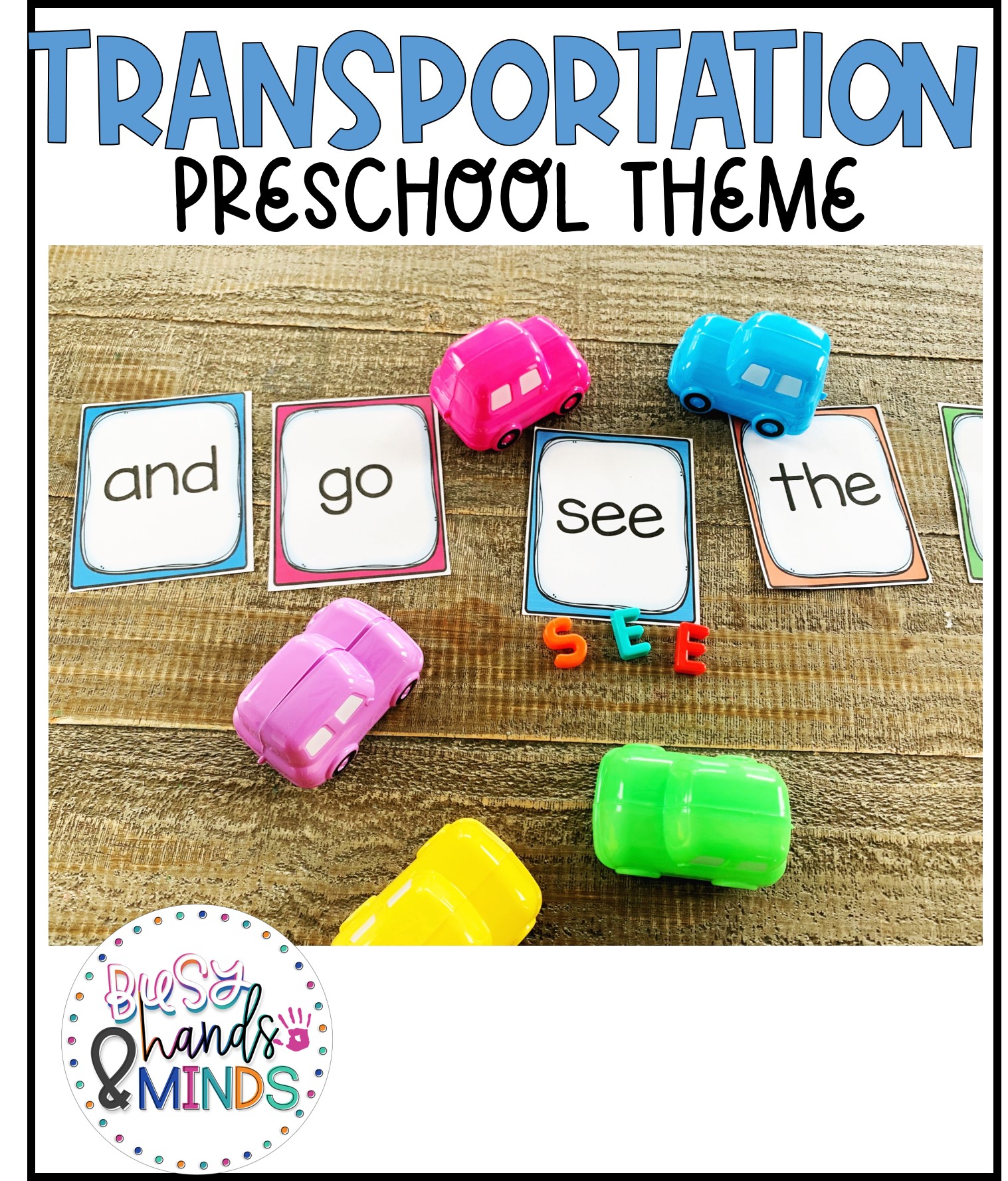 Transportation Preschool Theme | Busy Hands and Minds