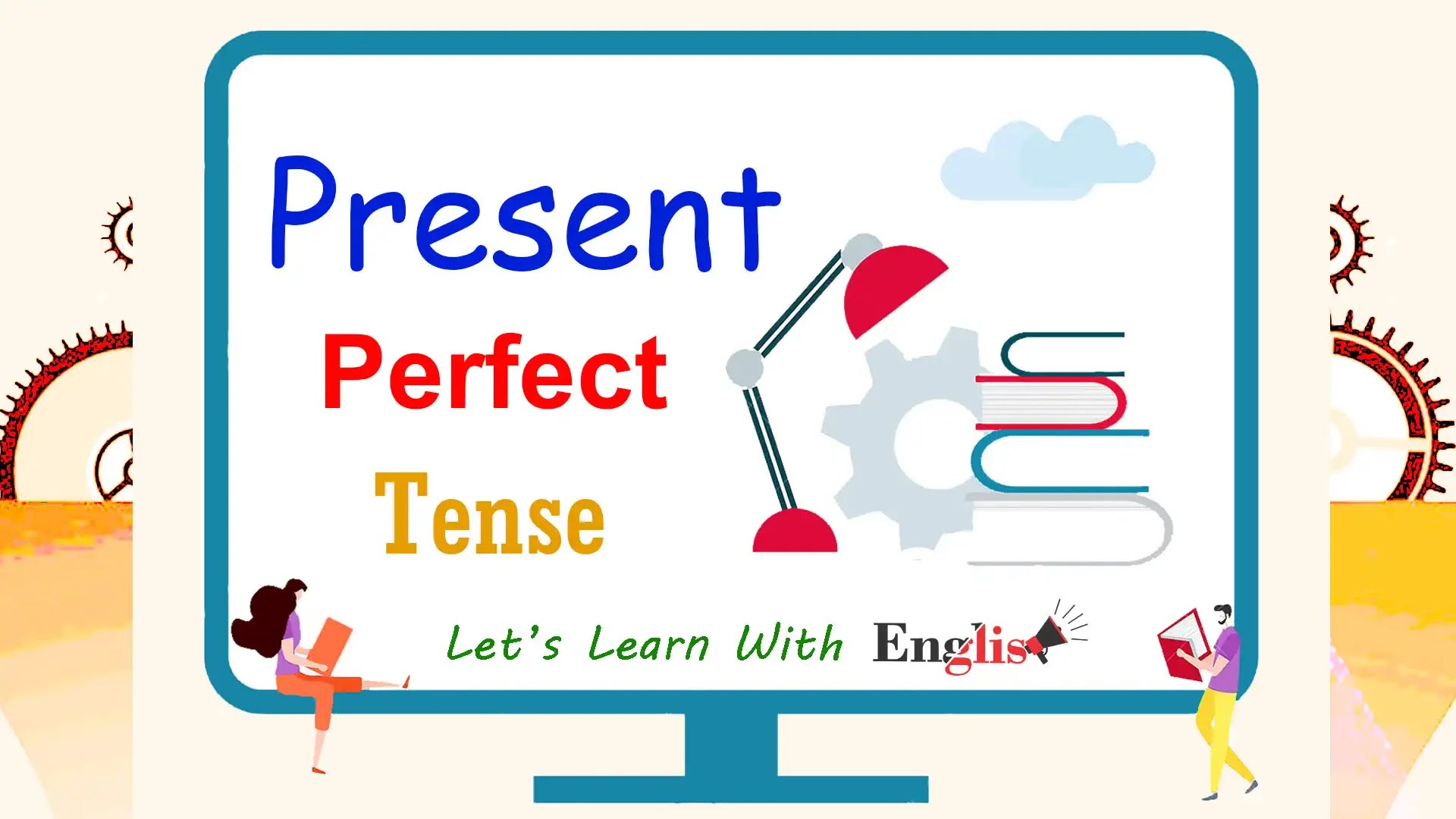 Present Perfect Tense | Learn English Speaking with Englispeaker