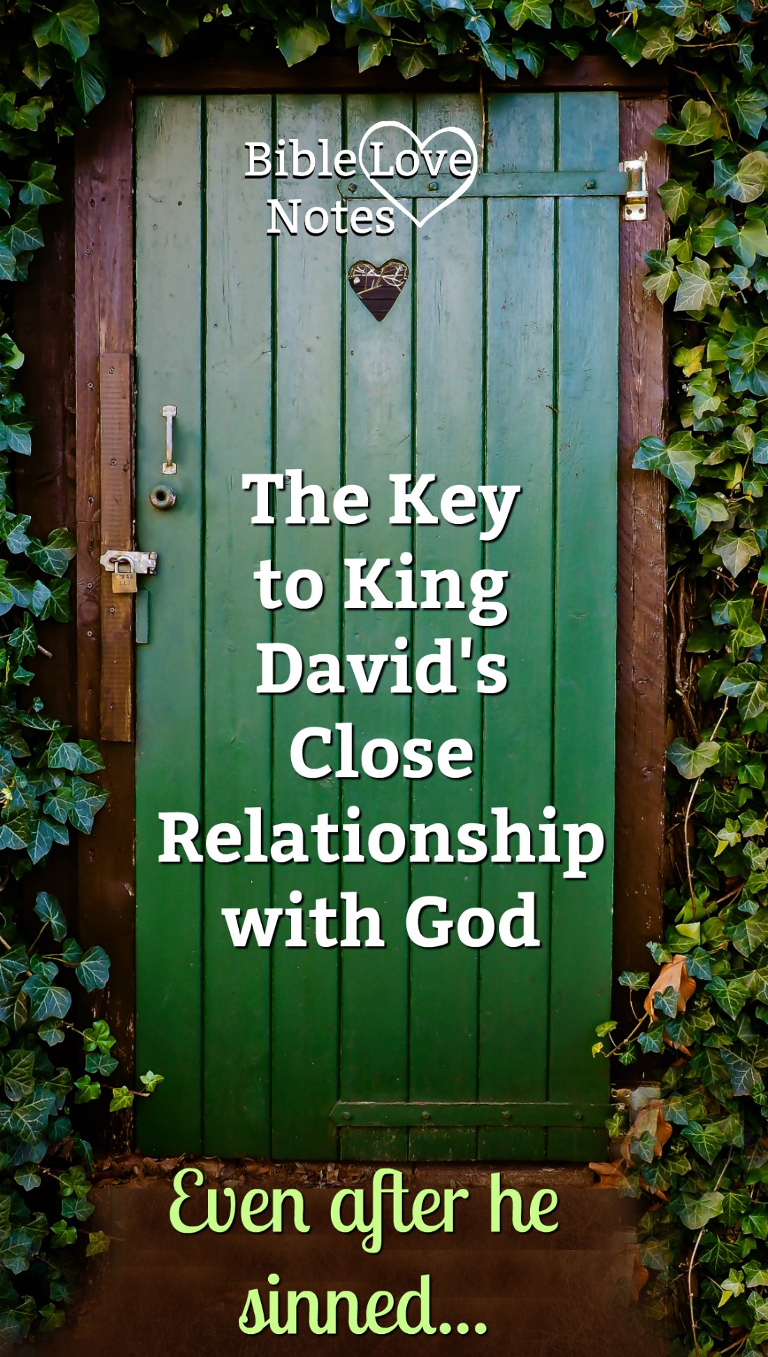 Bible Love Notes: King David's Key to a Healthy Faith