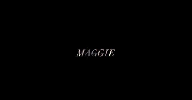 Shameless Pile of Stuff: Movie Review: Maggie