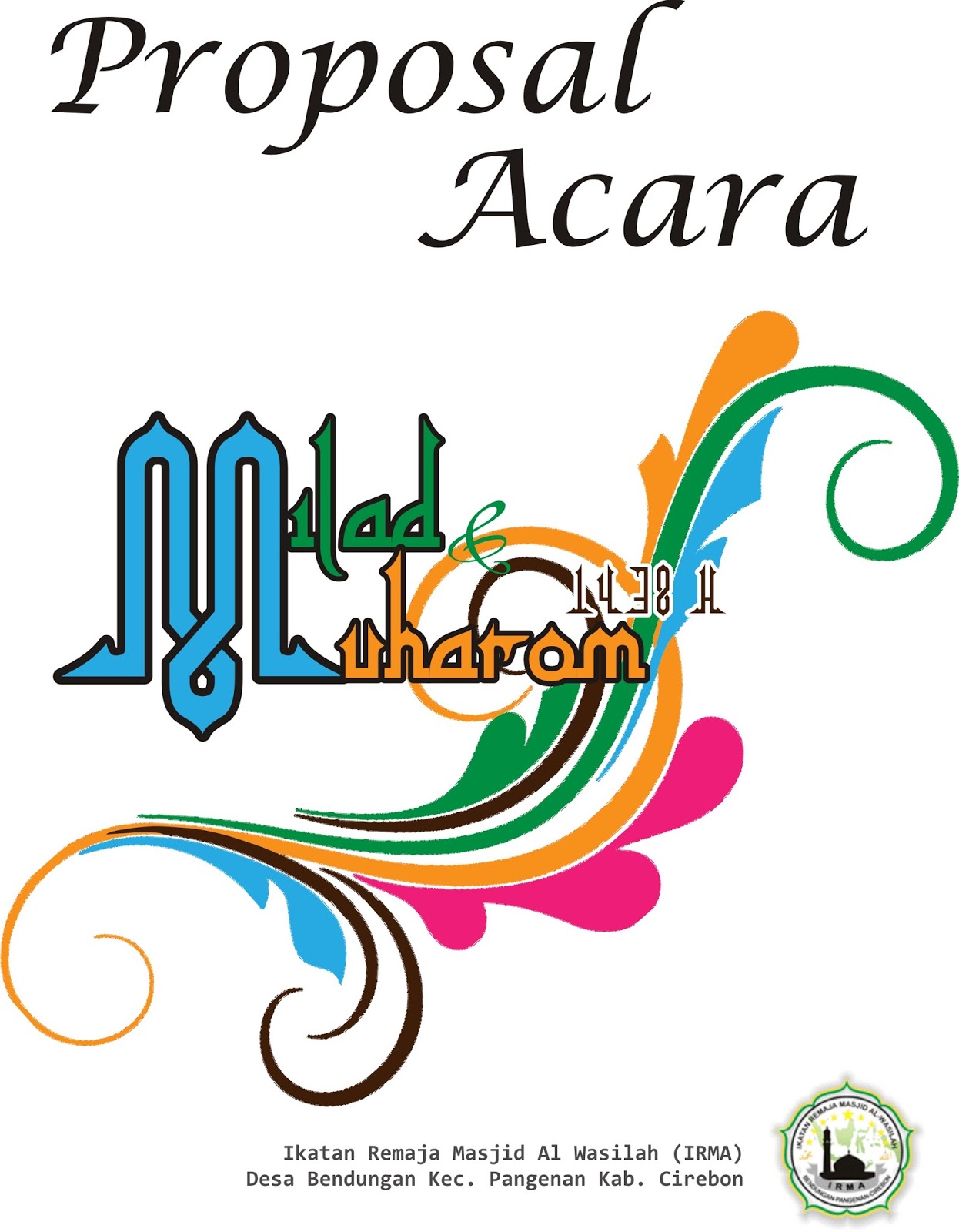 IRMA (Ikatan Remaja Masjid Al Wasilah) Bendungan