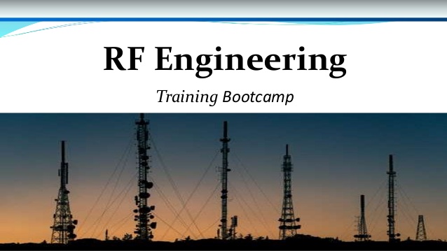 Basic & Advanced RF Engineering Training Bootcamp