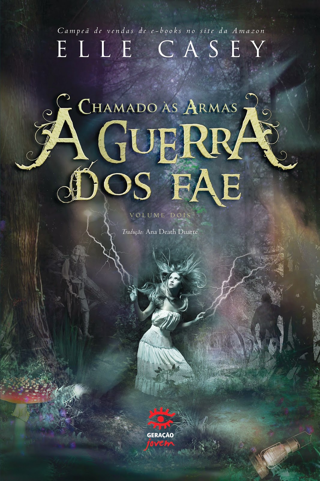 Mágica Cult: Chamado às Armas (A Guerra dos Fae #2), de Elle Casey
