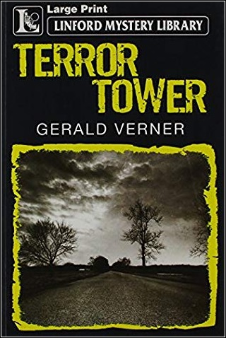Beneath the Stains of Time: Terror Tower (1935) by Gerald Verner