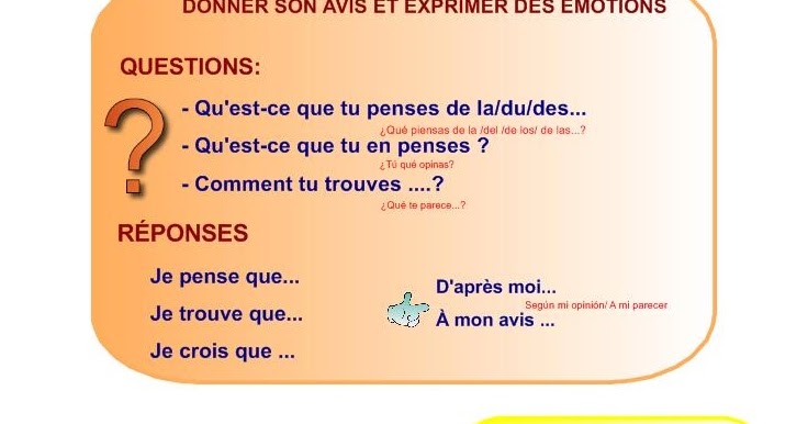 COUP DE FLE: Donner son avis et exprimer des émotions. Exprimer l ...