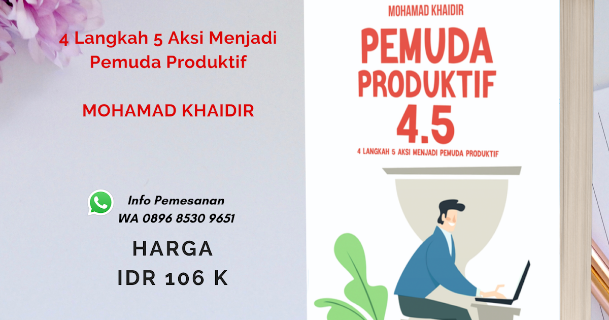 Gen-Z Journey: KIAT-KIAT MENJADI PRODUKTIF