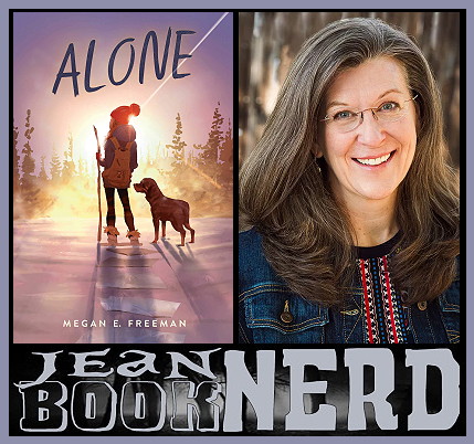 Megan E. Freeman Interview - Alone ~ JeanBookNerd