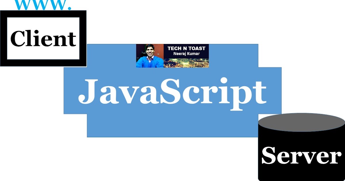 Let's talk about JavaScript - Tech N Toast