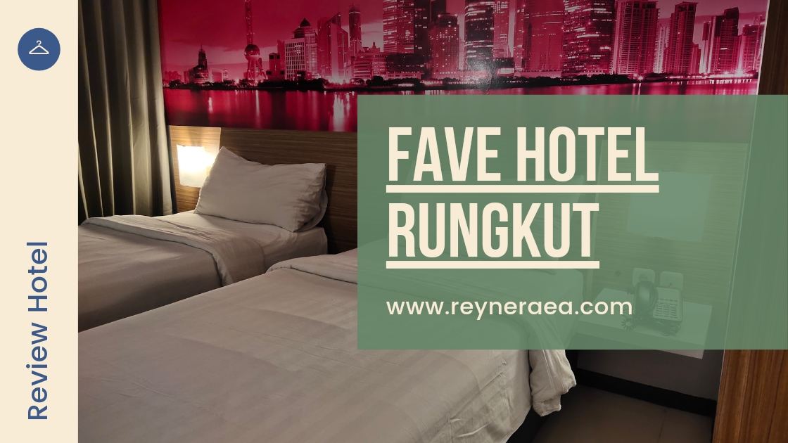 √Menginap di Fave Hotel Rungkut Surabaya