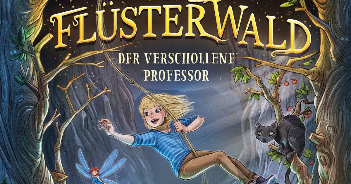 Die Bücherwelt von CorniHolmes: [Rezension] Flüsterwald - Der ...