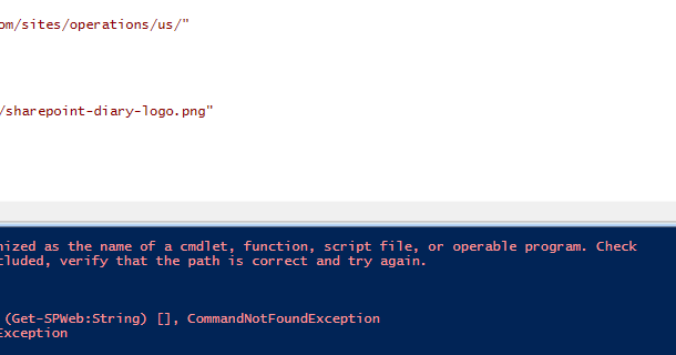 Fix Get Spweb The Term Get Spweb Is Not Recognized As The Name Of A Cmdlet Function