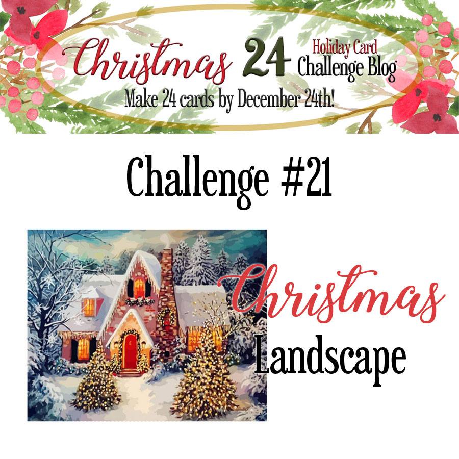 Made by Helen: New Christmas 24 Challenge - Christmas Landscape