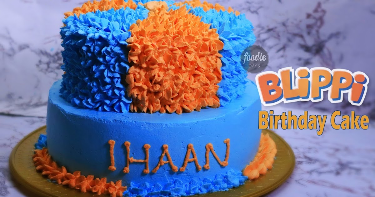 Blippi themed Cake / Easy Blippi themed birthday cake