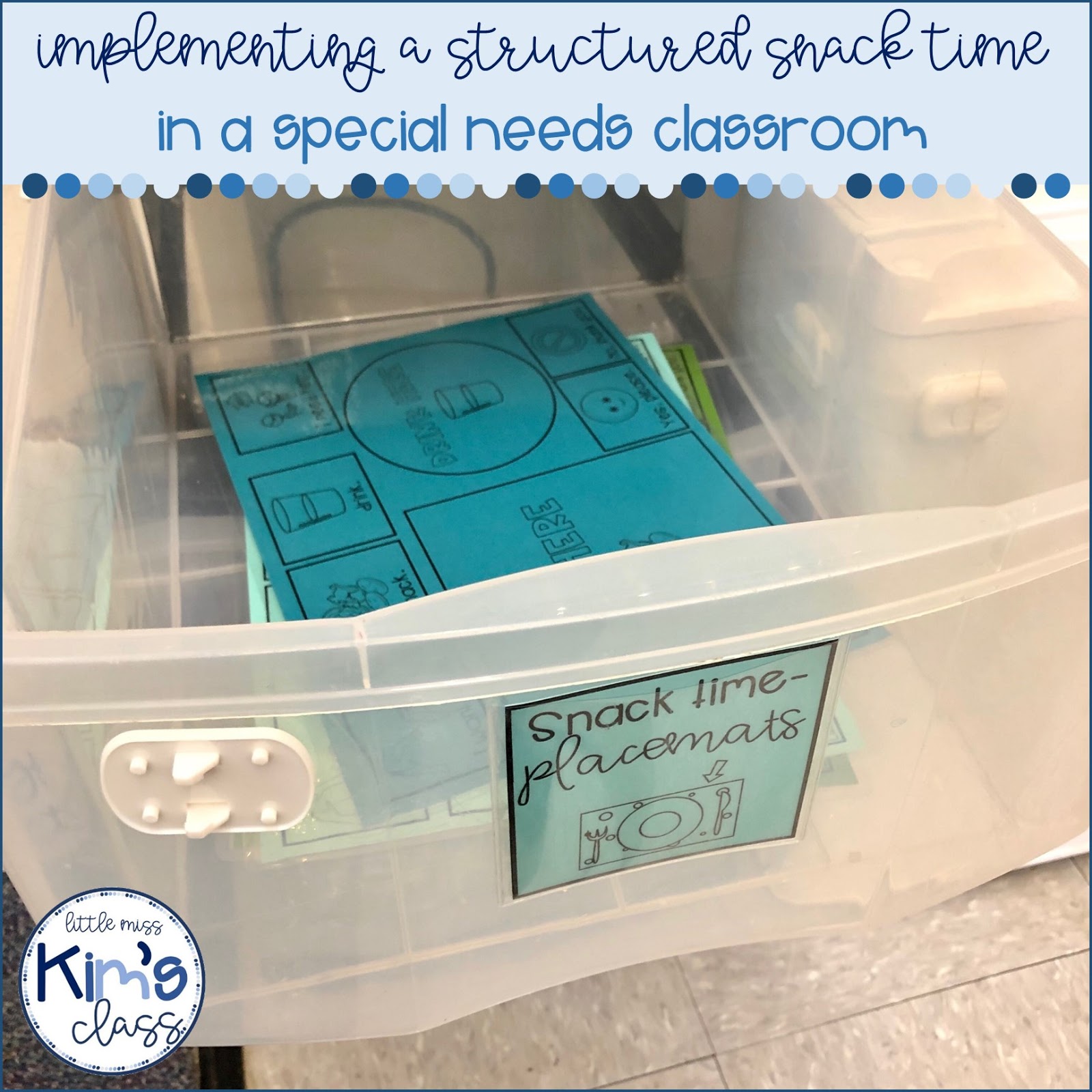 Little Miss Kim's Class: Implementing a Structured Snack Time in a ...
