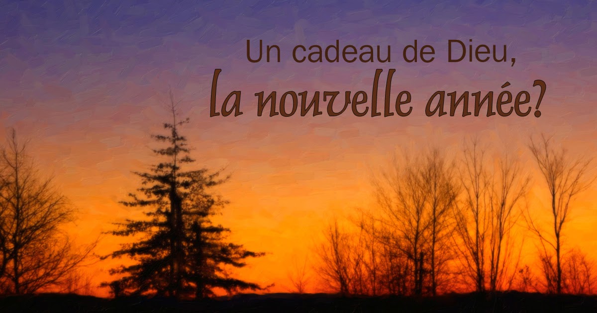 Beaux cadeaux de Dieu: La nouvelle année